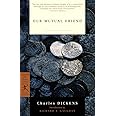 Our Mutual Friend (Modern Library Classics): Dickens, Charles, Gaughan ...