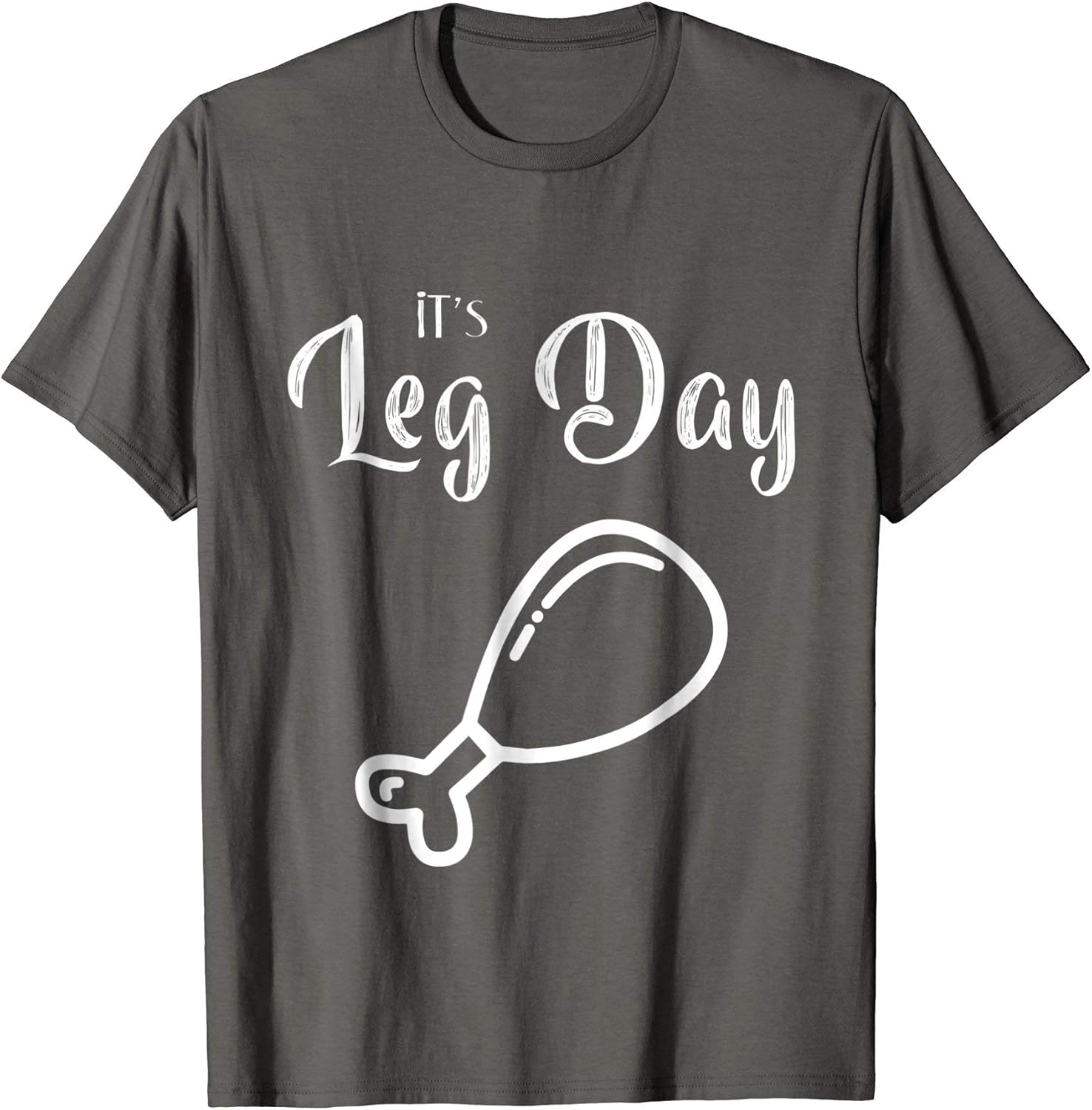 Amazon.com: It's Leg Day Thanksgiving T-Shirt: Clothing