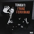 Franz Ferdinand [VINYL]: Amazon.co.uk: Music