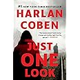 Amazon.com: Just One Look: 9780451235039: Coben, Harlan: Books