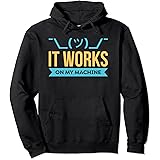 Amazon.com: It works on my Machine - Programming T-Shirt : Clothing ...