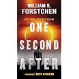 One Second After by William R. Forstchen (2011-04-26): William R ...