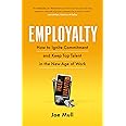 Employalty: Mull, Joe: 9781774582909: Amazon.com: Books