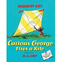 Curious George Flies a Kite: Rey, H. A., Rey, Margret, Rey, H. A ...