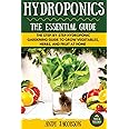 Amazon.com: Hydroponics: The Essential Hydroponics Guide: A Step-By ...
