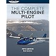 The Complete Multi-Engine Pilot: Gardner, Bob: 9781644251959: Amazon ...