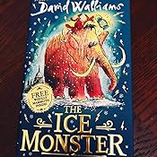 The Ice Monster: Amazon.co.uk: David Walliams, Tony Ross: 9780008164690 ...