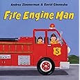 Fire Engine Man (Digger Man, 2): Zimmerman, Andrea, Clemesha, David ...