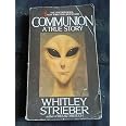 Communion: A True Story: Strieber, Whitley: 9780380703883: Amazon.com ...