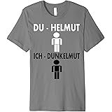 Heute Billig Morgen Teuer Helmut T-Shirt: Amazon.de: Bekleidung