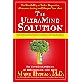 The UltraMind Solution: Fix Your Broken Brain by Healing Your Body ...