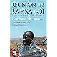 Reunion In Barsaloi: Corinne Hofmann, Peter Miller: 9781905147403 ...