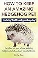 Hedgehogs: A Complete Pet Owner's Manual (Pet Owner's Manuals): Amazon.co.uk: Sharon Vanderlip ...