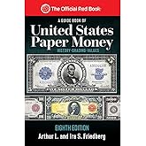 Amazon.com: A Guide Book of United States Paper Money, Fifth Edition ...