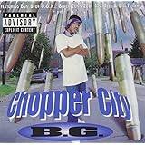 Bg - Chopper City in the Ghetto - Amazon.com Music