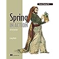 Spring in Action: 9781617294945: Computer Science Books @ Amazon.com