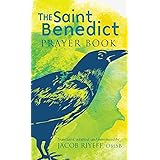 Saint Benedict's Prayer Book for Beginners: Saint Benedict: 9780852442586: Amazon.com: Books