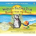Walter the Farting Dog: Banned from the Beach: William Kotzwinkle ...