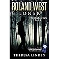 Amazon.com: Roland West, Loner (West Brothers): 9780996816847: Linden ...