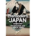 Amazon.com: Premodern Japan: A Historical Survey: 9780813349657: Hane ...