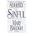 Slightly Sinful (Bedwyn Saga): Balogh, Mary: 9780440236603: Amazon.com ...