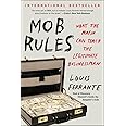 Amazon.com: Mob Rules: What the Mafia Can Teach the Legitimate ...
