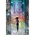 13 Treasures (13 Treasures Trilogy, 1): Harrison, Michelle ...