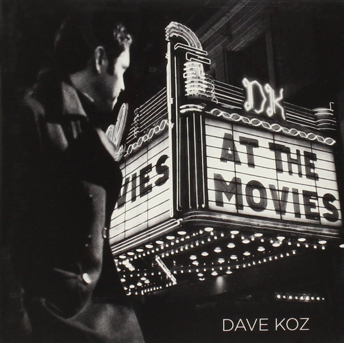 Dave Koz - At The Movies - Amazon.com Music