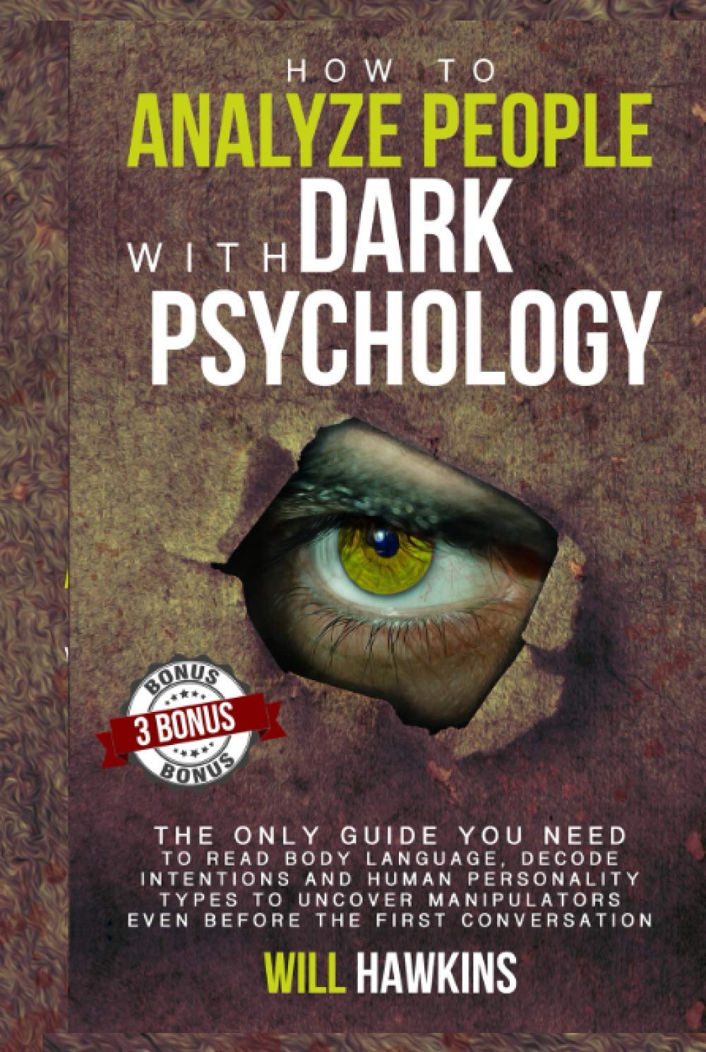 Mua How to Analyze People with Dark Pychology: The Only Guide You Need to Read Body Language ...