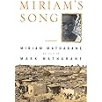 Miriam's Song: A Memoir: Mathabane, Mark: 9780743203241: Amazon.com: Books