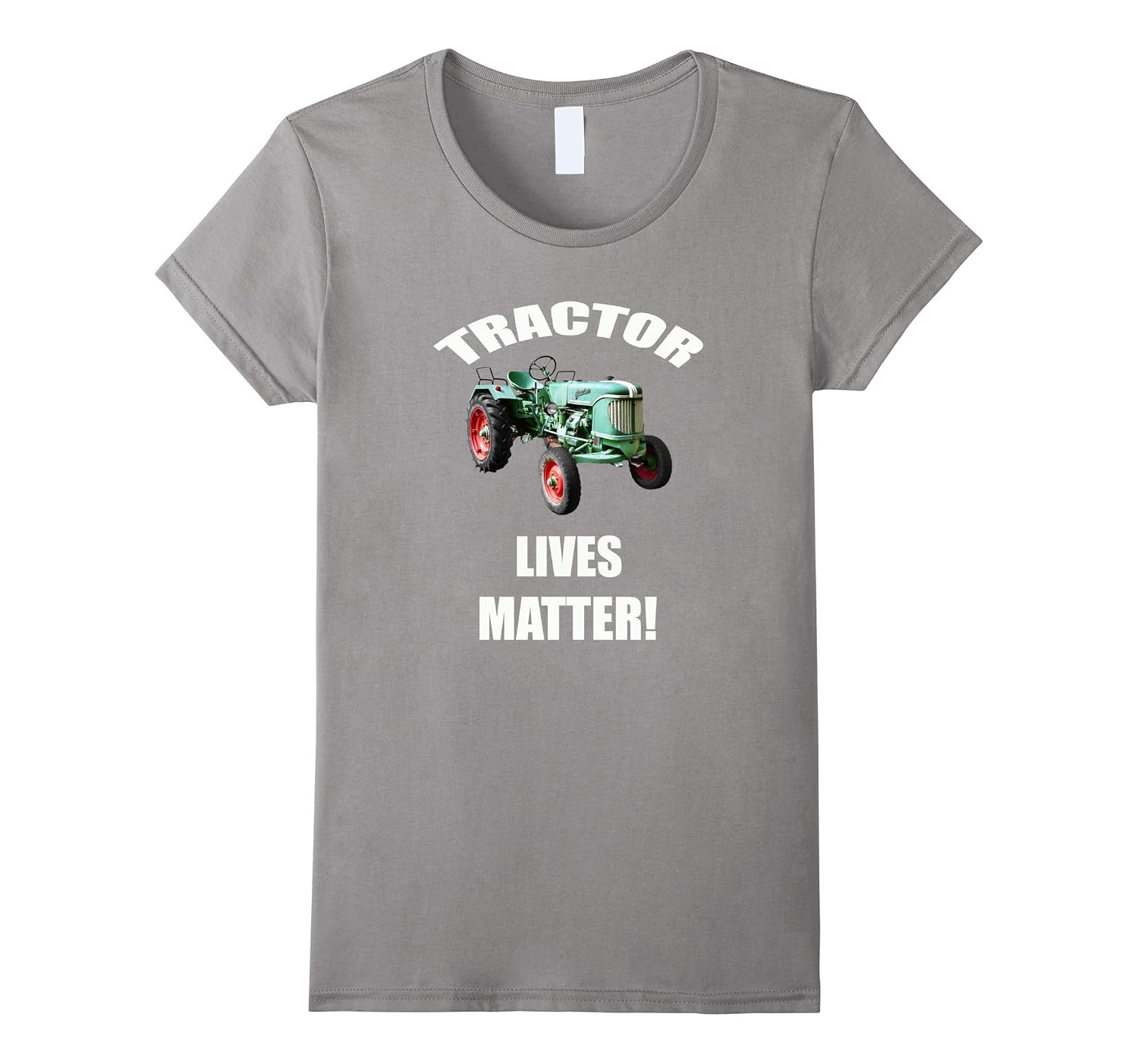 TRACTOR Lives Matter T Shirt- Classic Fit Tractor T Shirt