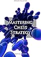 Mastering Chess Strategy: Johan Hellsten: 9781857446487: Amazon.com: Books