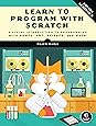 Super Scratch Programming Adventure! (Covers Version 2): Learn to ...