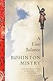 A Fine Balance: Mistry, Rohinton: 9780771060540: Books - Amazon.ca