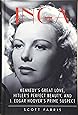 Inga: Kennedy's Great Love, Hitler's Perfect Beauty, and J. Edgar ...