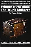 The Trunk Murderess: Winnie Ruth Judd: Bommersbach, Jana: 9781590580646 ...