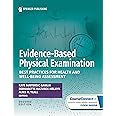 Evidence-Based Physical Examination: Best Practices for Health and Well-Being Assessment ...