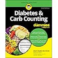 Diabetes & Carb Counting For Dummies: Shafer, Sherri: 9781394265572 ...