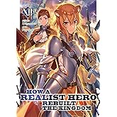 How a Realist Hero Rebuilt the Kingdom (Light Novel) Vol. 1 : Dojyomaru: Amazon.com.mx: Libros