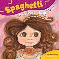 Spaghetti in a Hot Dog Bun: Having the Courage To Be Who You Are ...