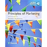 Principles of Marketing, Global Edition: Armstrong, Gary, Kotler, Philip, Balasubramanian ...