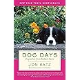 Dog Days: Dispatches from Bedlam Farm: Katz, Jon: 9780812974355: Amazon ...