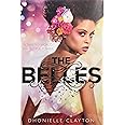 Amazon.com: The Belles (The Belles, 1): 9781484728499: Clayton ...