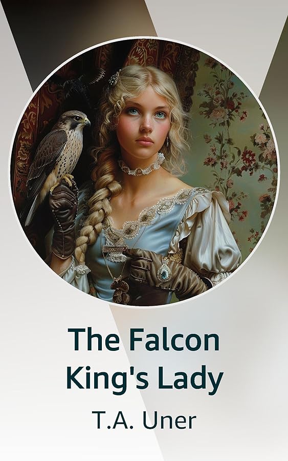 The Falcon King's Lady | Kindle Vella