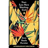 Their Eyes Were Watching God: A Novel: Hurston, Zora Neale ...