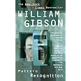 Pattern Recognition: Gibson, William: 9780425198681: Books - Amazon.ca