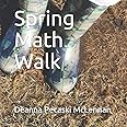 Spring Math Walk: Pecaski McLennan, Deanna: 9798615499067: Mathematics ...