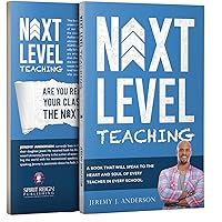 Amazon.com: Next-Level Teaching: Empowering Students and Transforming ...