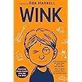 Wink: Harrell, Rob: 9781984815149: Amazon.com: Books
