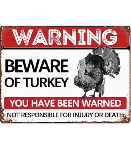 Funny Turkey Signs, Vintage Metal Warning Signs, Beware Of